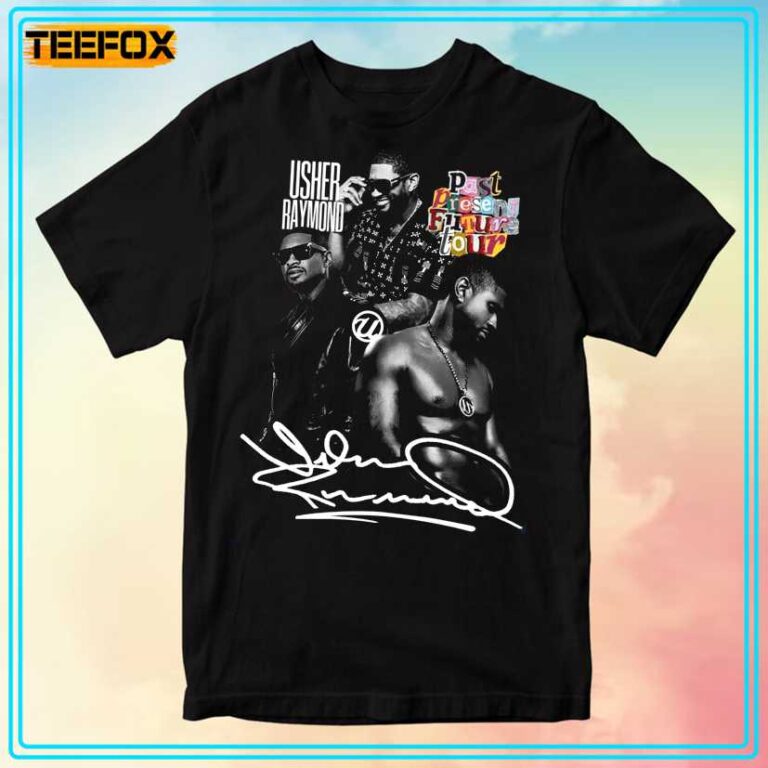 Usher Raymond Signature T-Shirt, hoodie, long sleeve, sweatshirt and ...